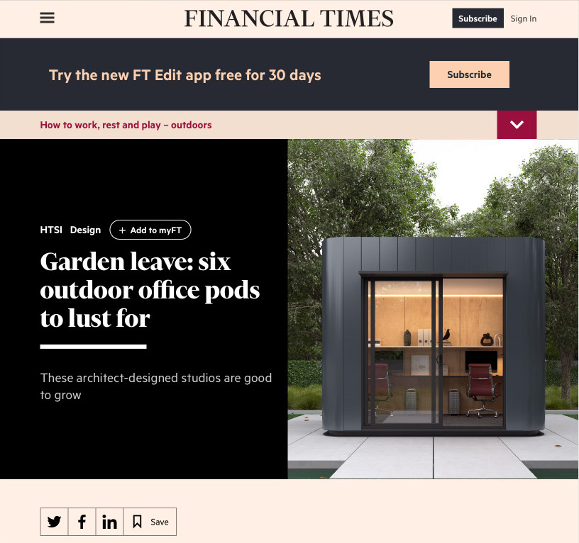 The Financial Times Looks At The Most Lusted After Home Office Pods ...